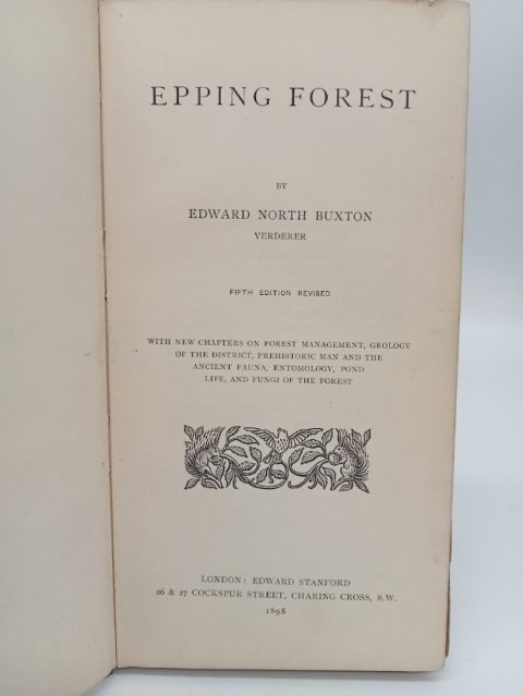 Epping Forest with Maps, by Edward North Buxton